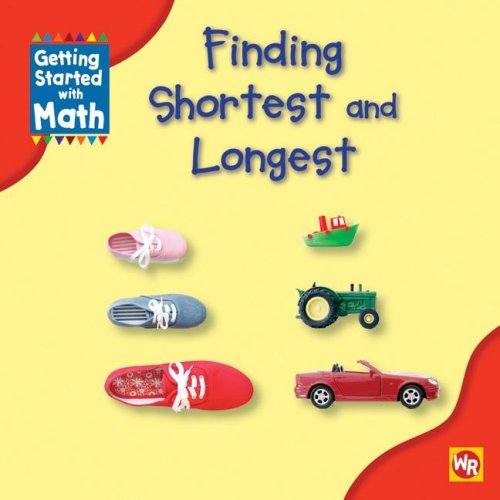 Finding Shortest and Longest (Getting Started with Math) : Rauen, Amy ...