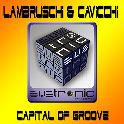Amazon.com: Capital Of Groove : Lambruschi & Cavicchi: Digital Music