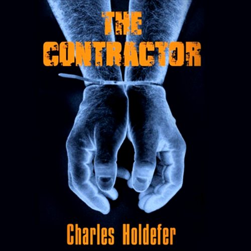 Amazon.com: The Contractor (Audible Audio Edition): Charles Holdefer ...