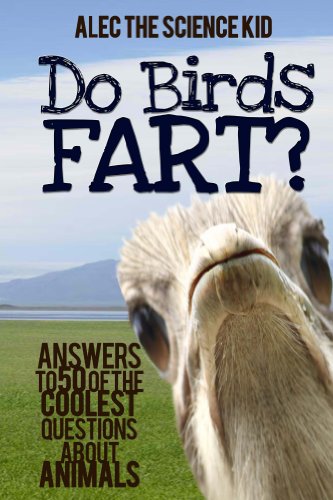 Do Birds Fart? , Alec the Science Kid - Amazon.com