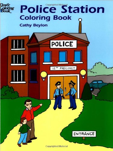 Police Station Coloring Book (Dover Coloring Books): Beylon, Cathy ...