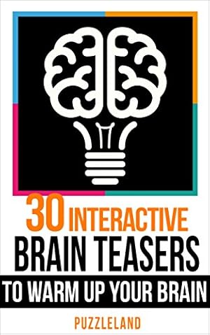 30 Interactive Brainteasers to Warm up your Brain (Riddles & Brain ...