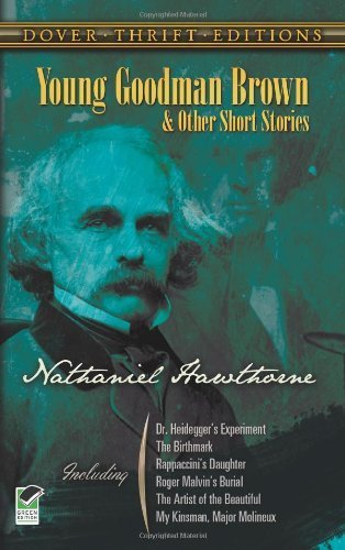 Young Goodman Brown and Other Short Stories (Dover Thrift Editions) by ...