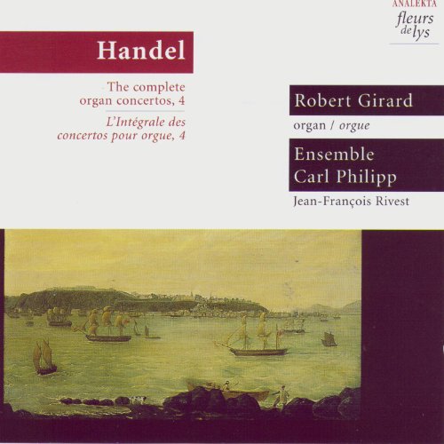 Handel: The Complete Organ Concertos, 4 by Ensemble Carl Philipp ...