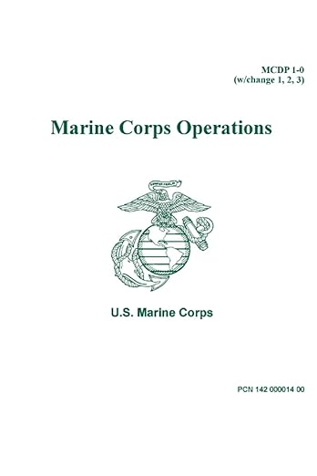 MCDP 1-0 (w/change 1, 2, 3) Marine Corps Operations: Boudreaux, Luc ...