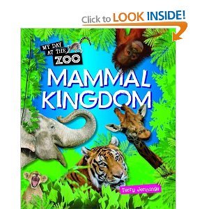 My Day at the Zoo - Mammal Kingdom - SPANISH EDITION: unknown author ...