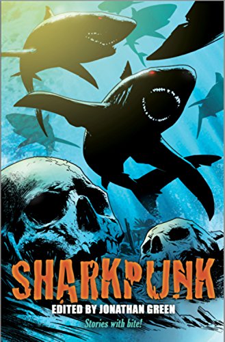 Amazon.com: Sharkpunk (Snowbooks Anthologies) eBook : Cox, Kit, Patrick ...