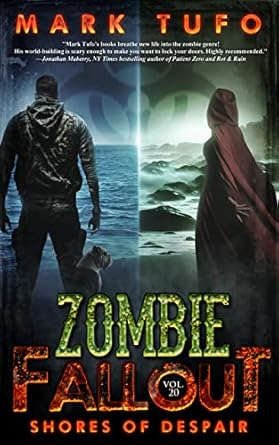 Zombie Fallout 20: Shores Of Despair: A Michael Talbot Adventure eBook ...