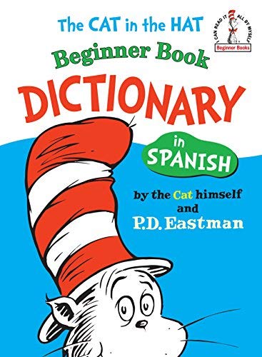 Amazon.co.jp: The Cat in the Hat Beginner Book Dictionary in Spanish ...