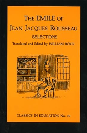 Amazon.com: Emile of Jean Jacques Rousseau: Selections, no.10 (Classics ...