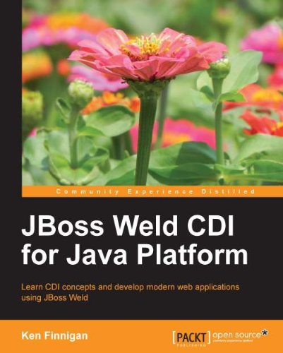 JBoss Weld CDI for Java Platform , Finnigan, Ken, eBook - Amazon.com