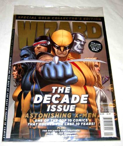 Wizard Magazine #219 January 2010 Special Gold Collector's Edition; The ...