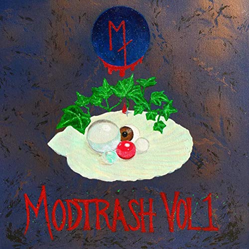 Play Modtrash, Vol. 1 by Modtrad on Amazon Music