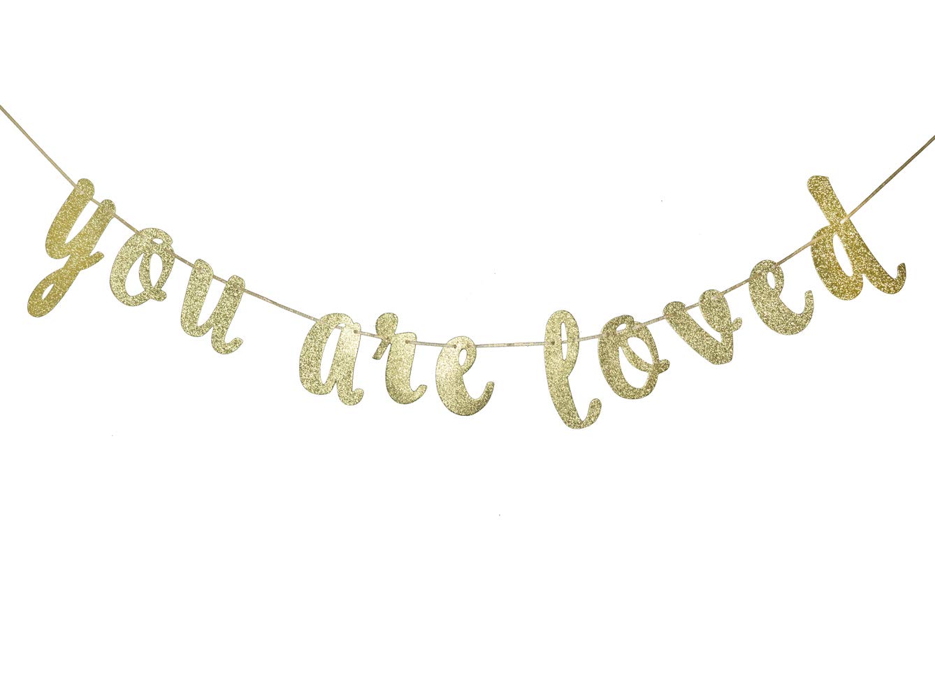 Amazon.com: You are Loved Banner Gold Glitter Pre-Strung Sign for ...
