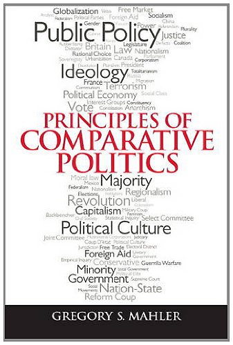 Principles of Comparative Politics: Mahler, Gregory: 9780205231584 ...