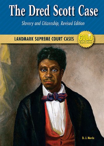 Amazon.com: The Dred Scott Case: Slavery and Citizenship (Landmark ...