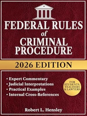 Federal Rules of Evidence, 2026 Edition: Annotated with Expert ...