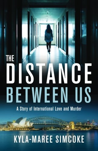 Amazon.com: The Distance Between Us: A Story of International Love and ...
