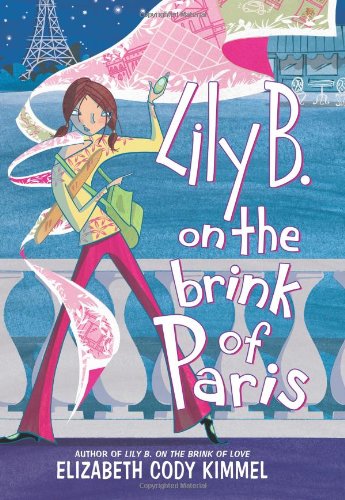Amazon.com: Lily B. on the Brink of Paris: Kimmel, Elizabeth Cody: Books