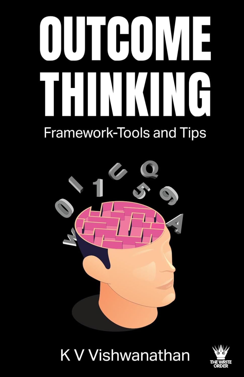 Amazon.com: Outcome Thinking: Framework - Tools and Tips: 9789357768108 ...