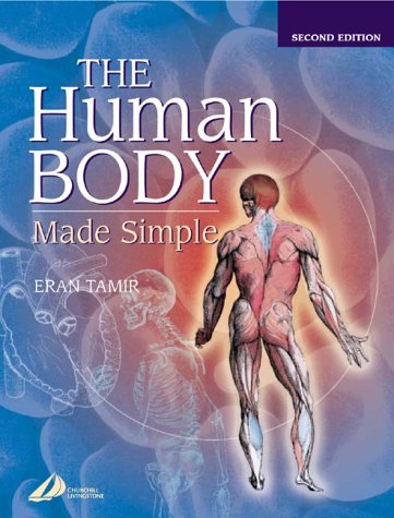 Buy The Human Body Made Simple Book Online at Low Prices in India | The ...