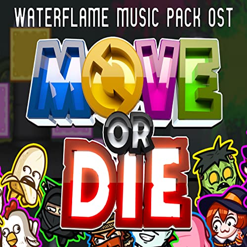 Spiele Move or Die (Original Game Soundtrack) von Waterflame auf Amazon ...