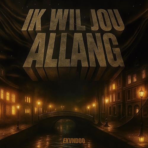 Amazon Music UnlimitedでEKvnd00 feat. TyrexのIk Wil Jou Allangを