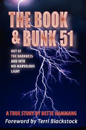 The Book & Bunk 51: Bette Hammang, CSN Books, Terri Blackstock, Kevin ...
