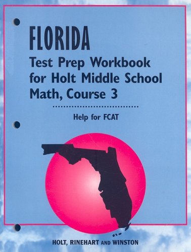 Math, Test Preperation Workbook Course 3: Holt Middle School Math ...