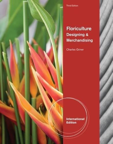 Amazon.com: Floriculture: Designing & Merchandising: 9781435489325 ...