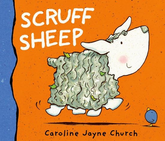 Scruff Sheep: Caroline Jayne Church: 9780192791634: Amazon.com: Books