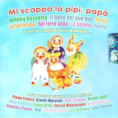 Mi Scappa la Pipi' Papa' / Various: Compilation: Amazon.es: CDs y vinilos}
