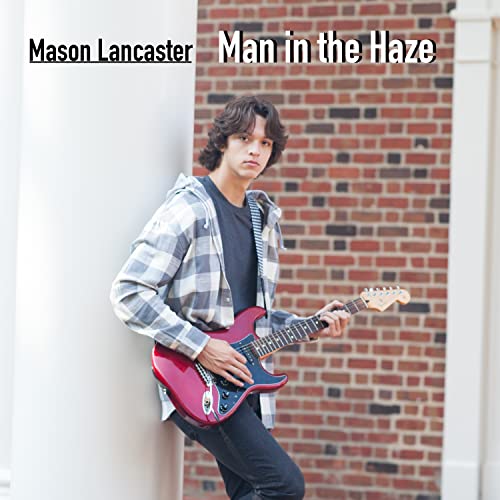 Play Man in the Haze by Mason Lancaster on Amazon Music