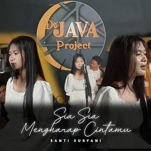 Play Sia Sia Mengharap Cintamu by Santi Suryani on Amazon Music
