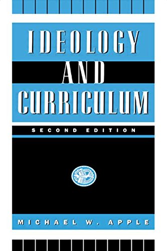 Ideology and Curriculum: Apple, Michael W.: 9780415902663: Amazon.com ...