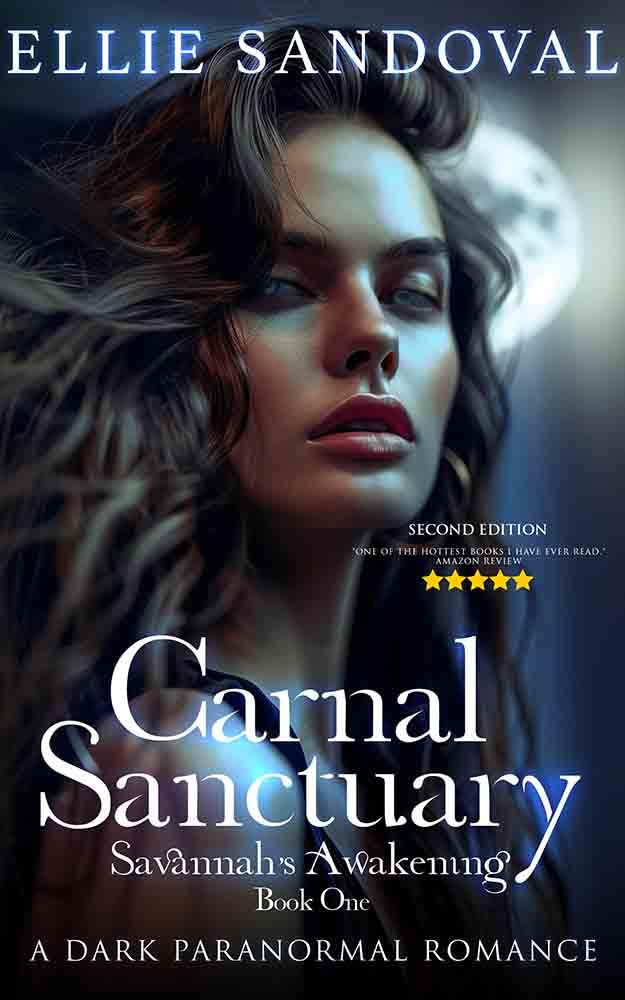 Carnal Sanctuary Book One: Savannah's Awakening (Second Edition): A ...