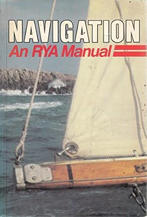 Amazon.co.jp: Navigation: An RYA manual : 本