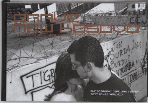 Amazon | Brave New Kosovo: A World of Transformation and Imagination ...