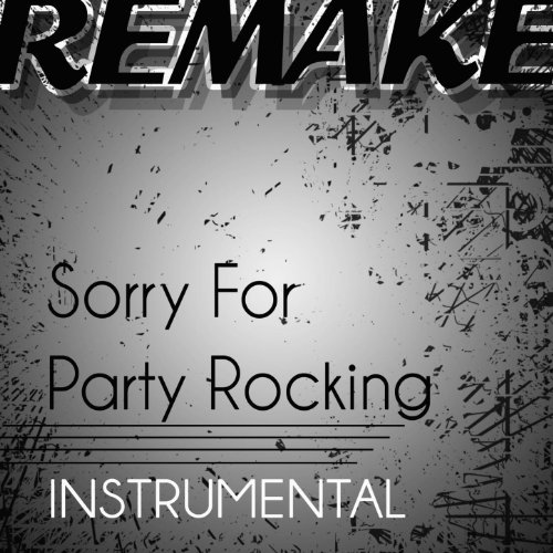 Amazon.com: Sorry for Party Rocking (LMFAO Instrumental Remake) : The ...