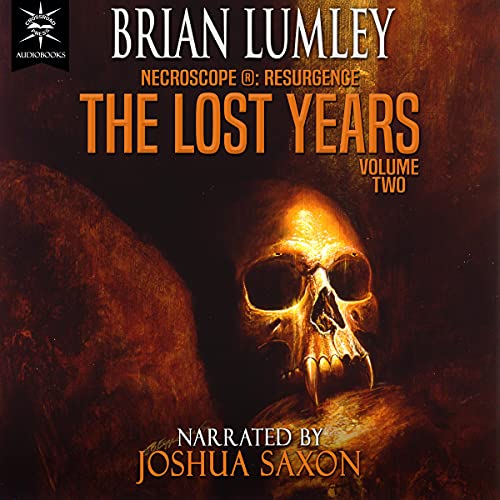 Necroscope: The Lost Years, Volume 1 (Audio Download): Brian Lumley ...