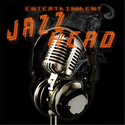 Amazon MusicでJazz Head EntertainmentのJazz Head Entertainmentを再生する
