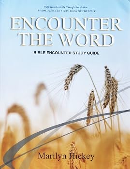 Encounter the Word: Bible Encounter... book by Marilyn Hickey
