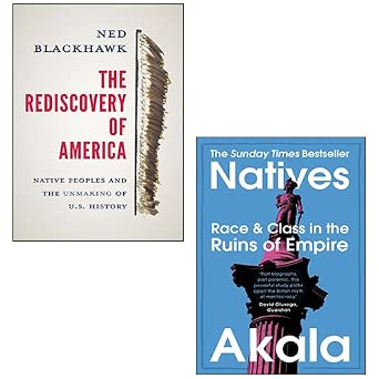 The Rediscovery of America [Hardcover] By Ned Blackhawk, Natives By ...