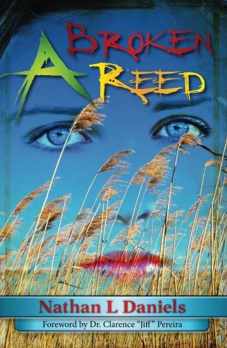 A Broken Reed: Amazon.co.uk: Daniels, Nathan L: 9780620594103: Books