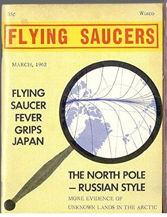 FLYING SAUCERS MAGAZINE MARCH 1962: Various: Amazon.com: Books