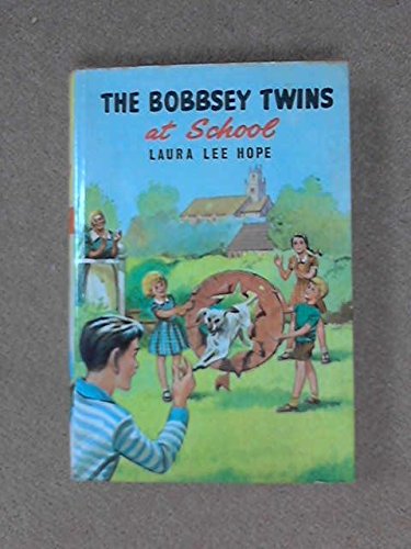 The Bobbsey Twins at School: Laura Lee Hope: Amazon.com: Books
