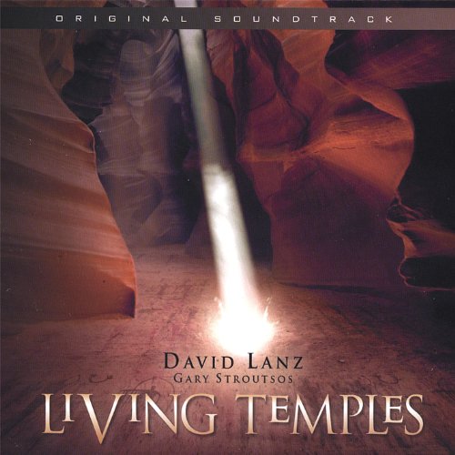 Amazon.com: Living Temples : David Lanz And Gary Stroutsos: Digital Music