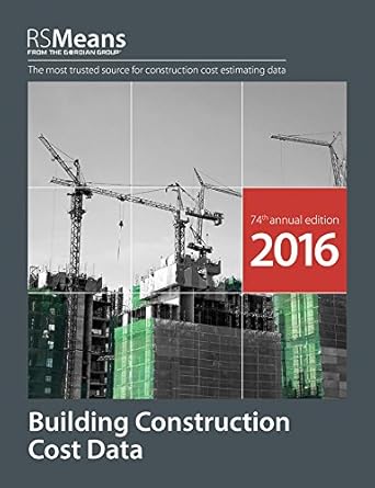 RSmeans Building Construction Cost Data 2016: Plotner, Stephen C., Babbitt, Christopher, Charest ...