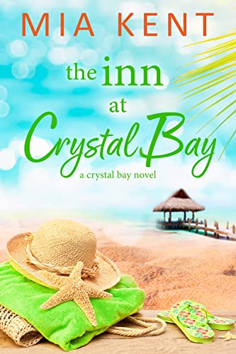 The Inn at Crystal Bay (Crystal Bay Novel Book 2) - Kindle edition by ...