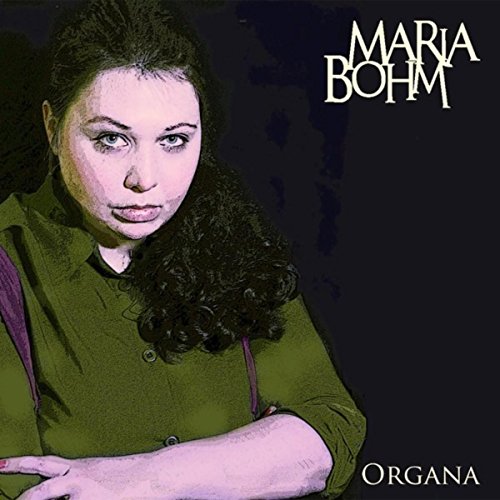 Play Organa by Maria Bohm on Amazon Music